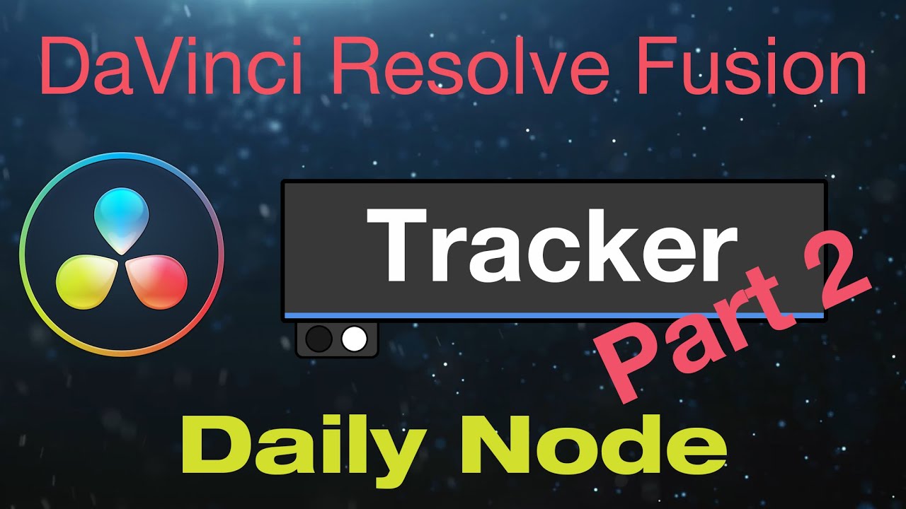 DaVinci Resolve Fusion Tracker Node Part 2