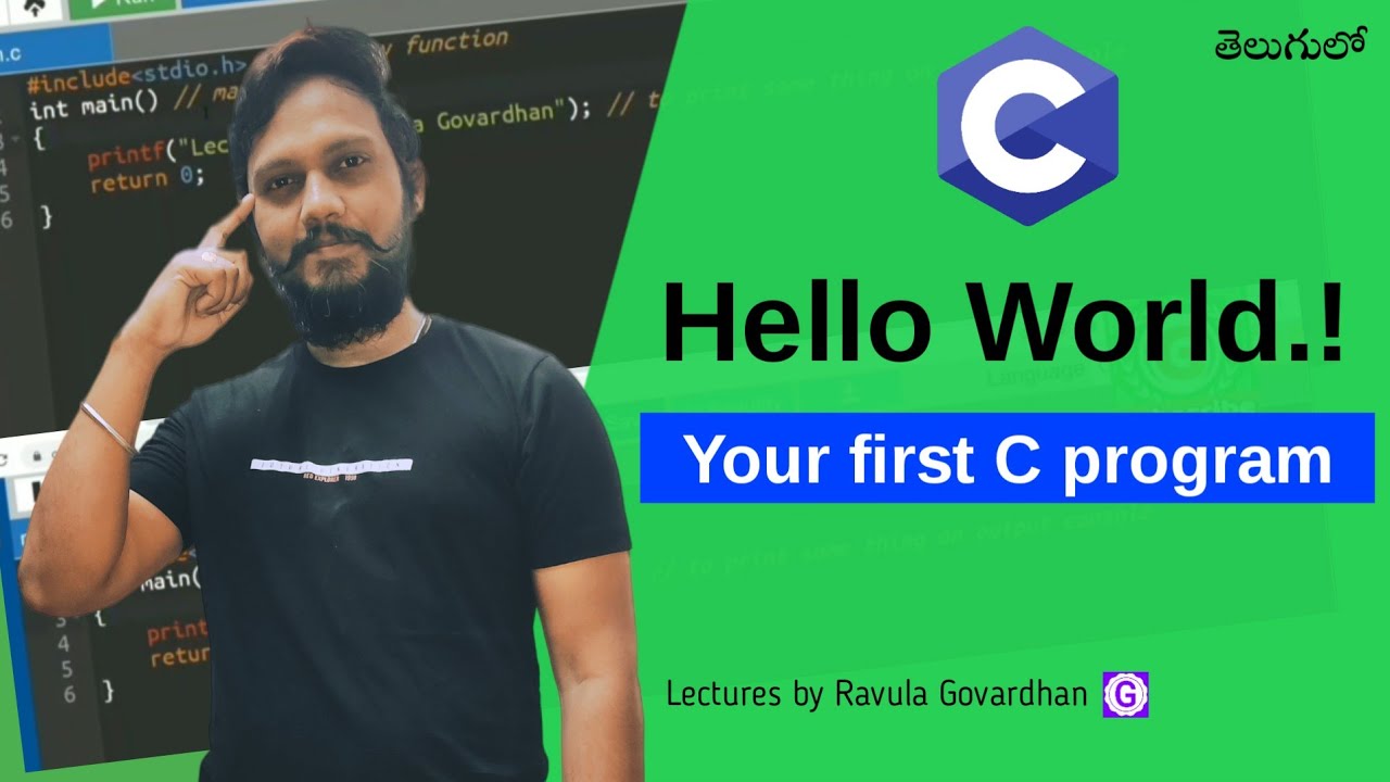 C Hello World! Example Your First  C Program in Telugu