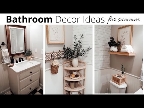 BATHROOM DECOR IDEAS | BATHROOM STYLING FOR SUMMER