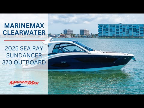 2025 Sea Ray Sundancer 370 Outboard | Available Now at MarineMax Clearwater