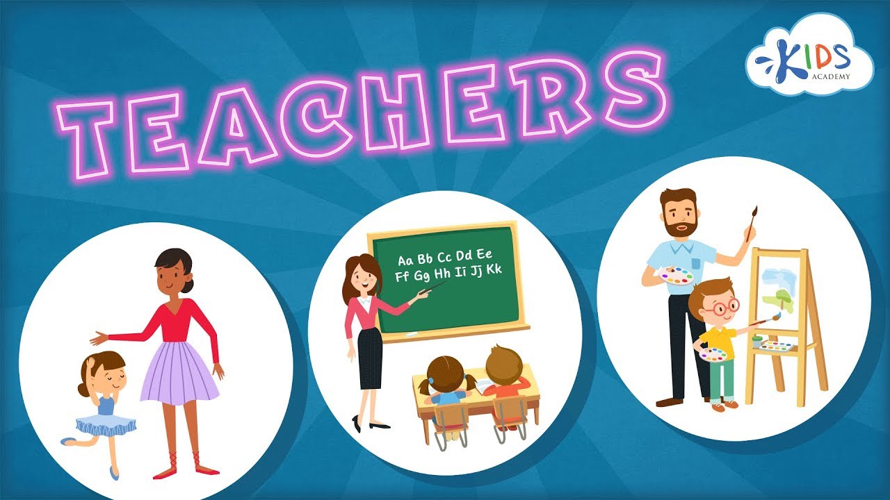 Teachers for Kids | Jobs & Occupations | Social Studies for Preschool & Kindergarten | Kids Academy