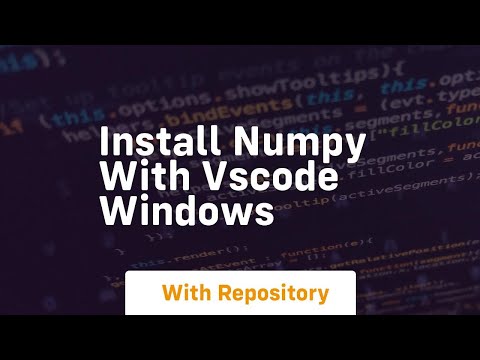 Install numpy with vscode windows