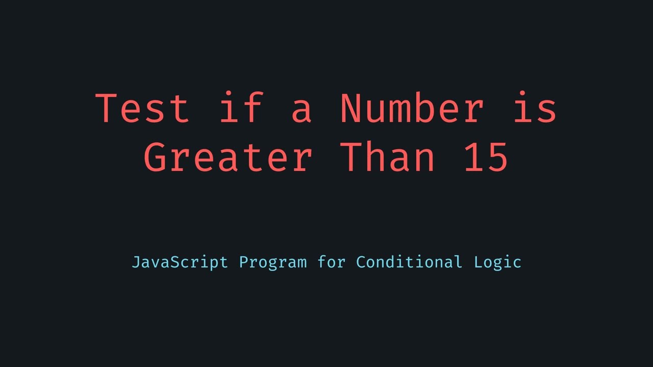 Test whether a given integer is greater than 15 return the given numb