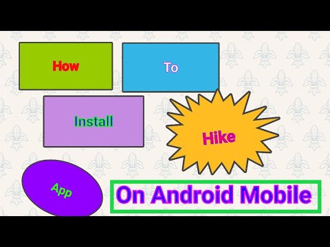 How To | Install | Hike | App |On | Android Mobile (2018)