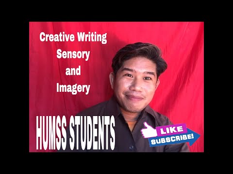 Creative Writing: Sensory and Imagery