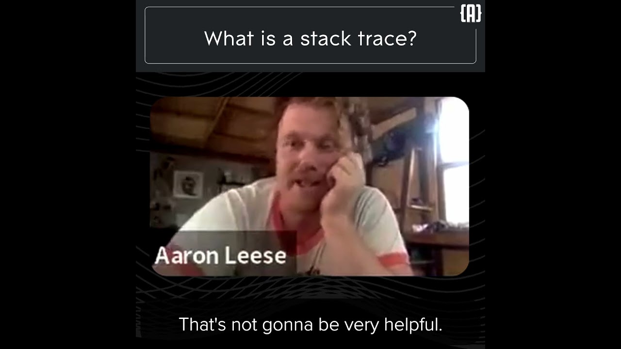 What is a stack trace?