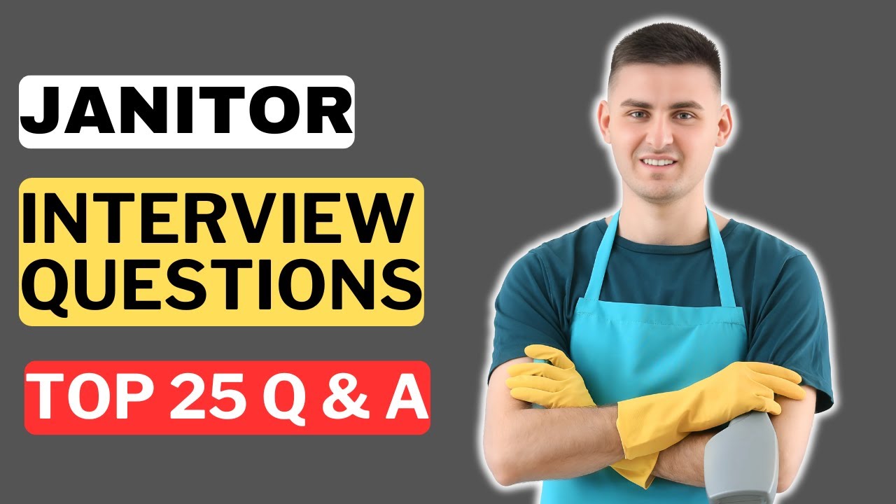 Janitor Interview Questions and Answers for 2026