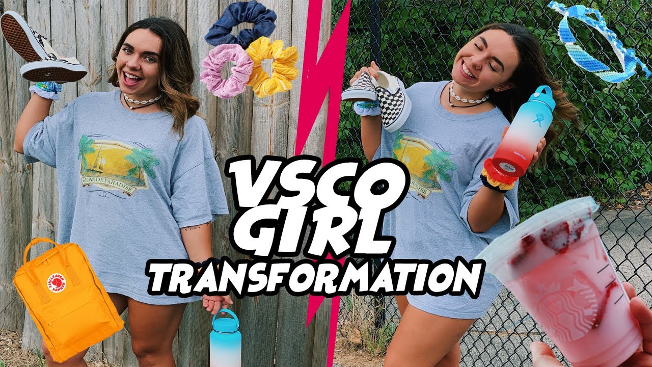 Turning Myself Into A VSCO Girl