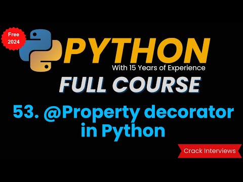 Property Python Decorator | Property Decorators in Python | Getter | Setter