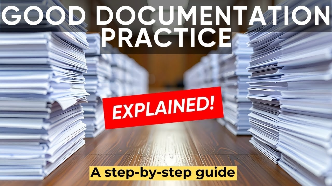 Good Documentation Practices (GDP) | Complete 4-Minute Guide
