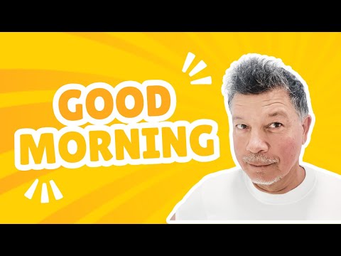 How do you say "GOOD MORNING" in Spanish?
