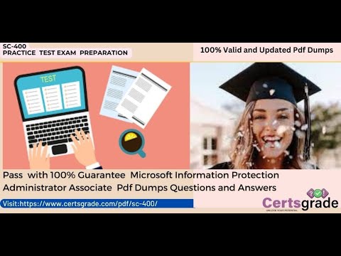 Updated 2023 Sc-400 Microsoft Information Protection Administrator Associate Exam Pdf Dumps