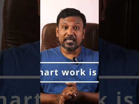 Hardwork vs Smart Work explained in Tamil #shorts