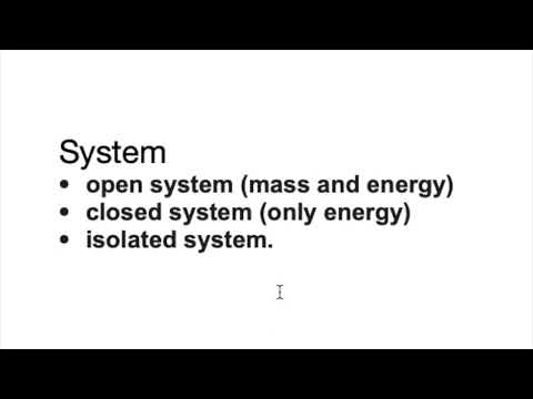 Basics of thermodynamics, Thermodynamic System, Surrounding and Boundaries