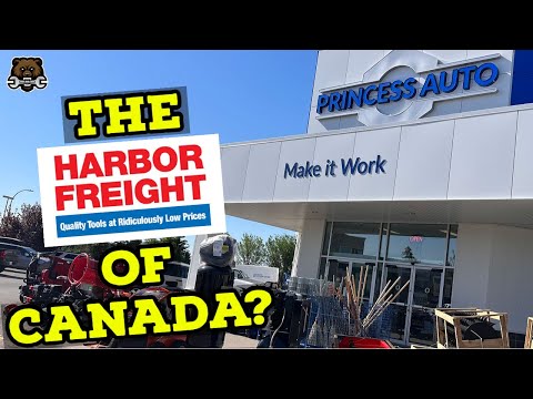 Harbor Freight vs Princess Auto! Is PA the HF of Canada?