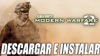Descargar Call Of Duty Modern Warfare 2 para PC (Sin Publicidad)