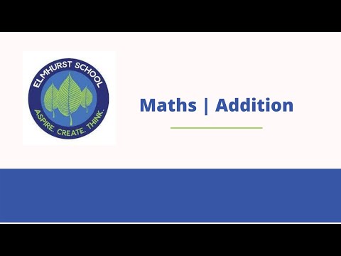Elmhurst School Aylesbury | Support with Maths - Adding 1 digit numbers within ten