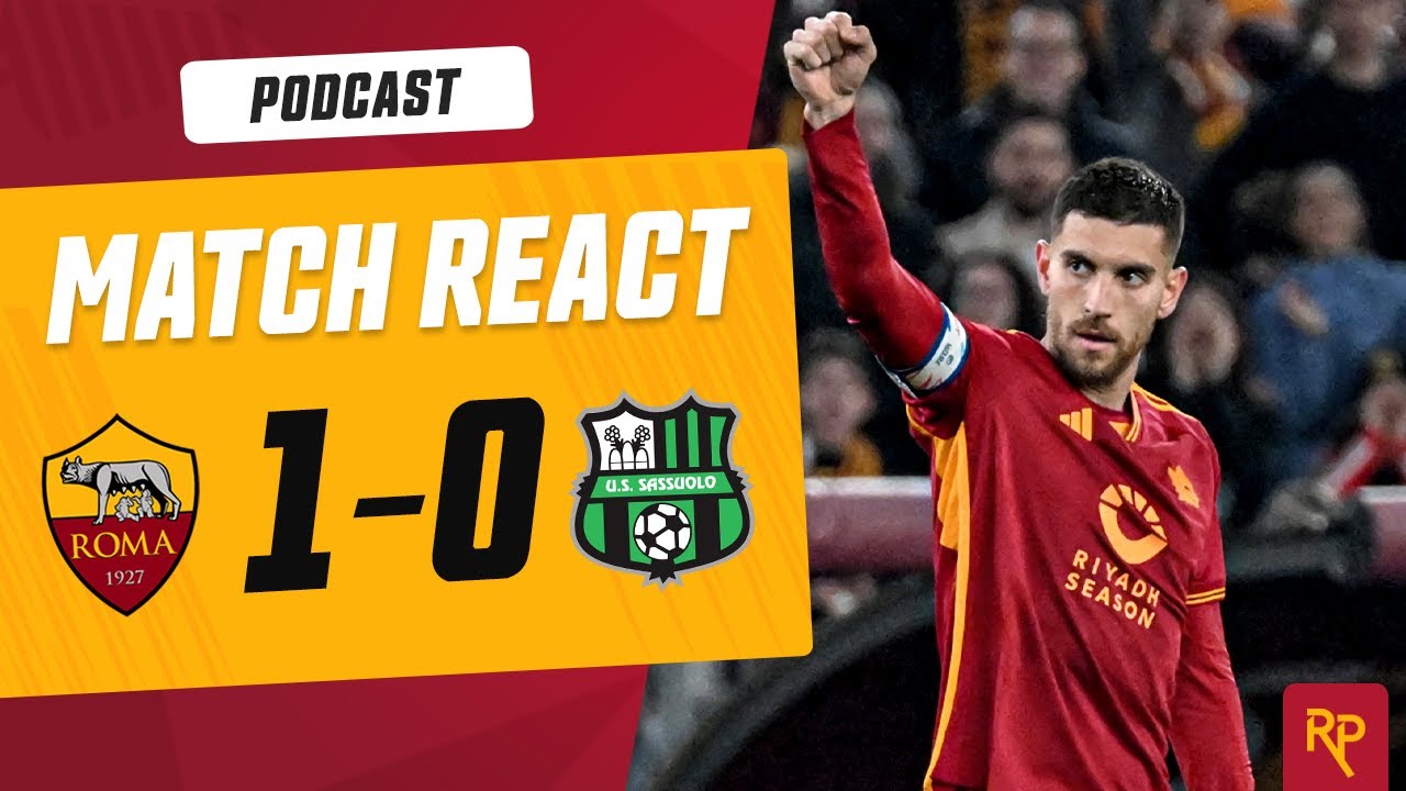 Lorenzo Pellegrini Fires AS Roma Past Sassuolo in 1-0 Win | RomaPress Podcast