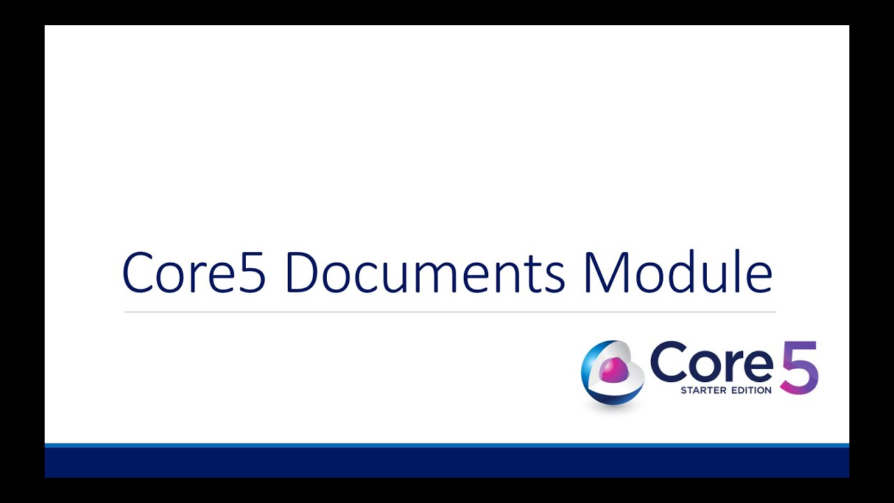 Core 5 Starter Edition - Documents Module
