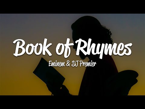 Eminem - Book of Rhymes (Lyrics) ft. DJ Premier