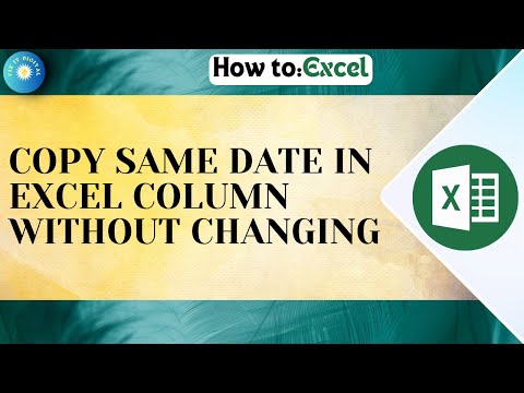 How To Copy Same Date In Excel Column Without Changing | Copy Same Date Down In Excel