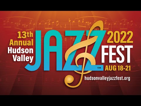 2022 Hudson Valley Jazz Fest