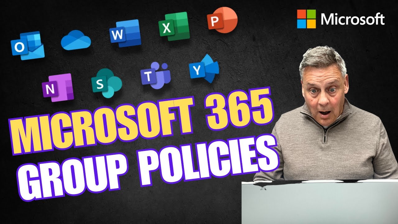 Microsoft 365: Unlock Group Policies You Didnt Know Existed