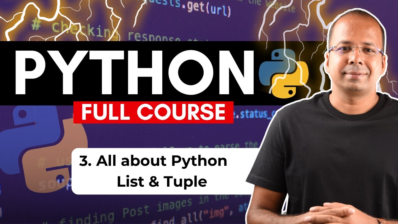 List & Tuple - Python Complete Course | Most Important topic In Python