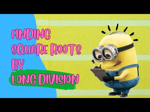 Master the Long Division Method: Easy Steps to Finding Square Roots! • ForEveryX