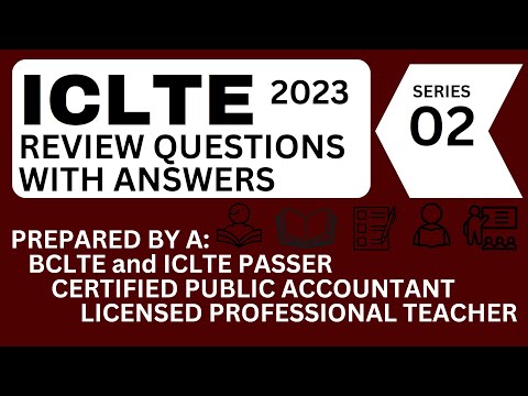 ICLTE REVIEW QUESTIONS AND ANSWERS-EPISODE 2