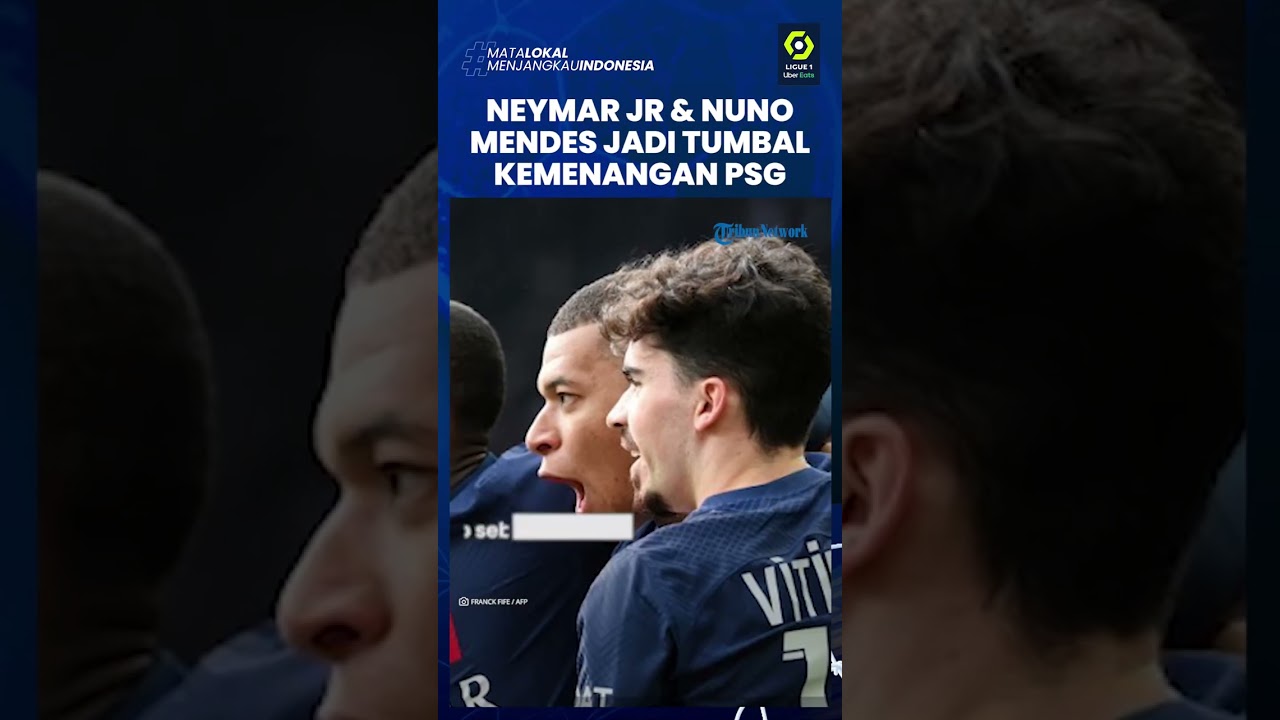 Tumbal Kemenangan PSG Kontra Lille, Neymar dan Nuno Mendes Cedera, Terancam Absen saat Lawan ...