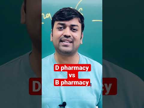 D pharmacy Vs B pharmacy || which one is best d pharma vs b pharma #pharmacy #students #shorts