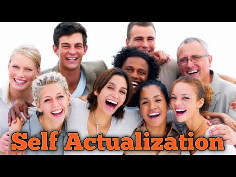 Theory of Self Actualization Change Your Life Forever