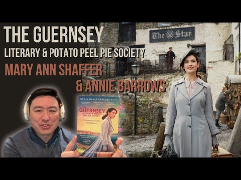 The Guernsey Literary & Potato Peel Pie Society by Mary Ann Shaffer and Annie Barrows