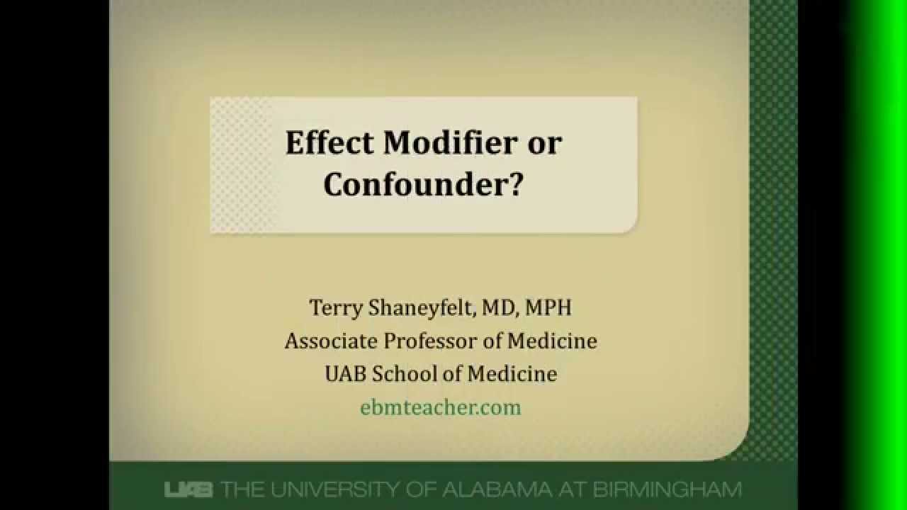 Understanding Effect Modification and Confounding in Epidemiology ...