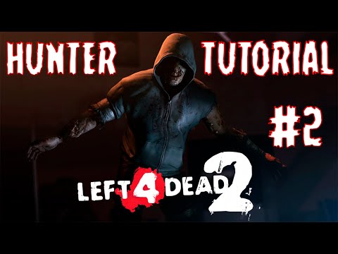 Steam Community :: Video :: Técnicas Hunter 2.0 | Left 4 Dead 2