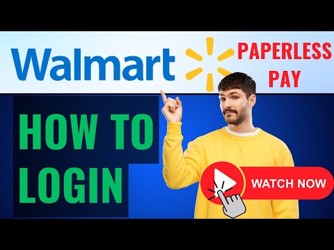 Walmart Paperless Pay Loginβ¬π: How to Login Walmart Paperless Pay Account? 2024