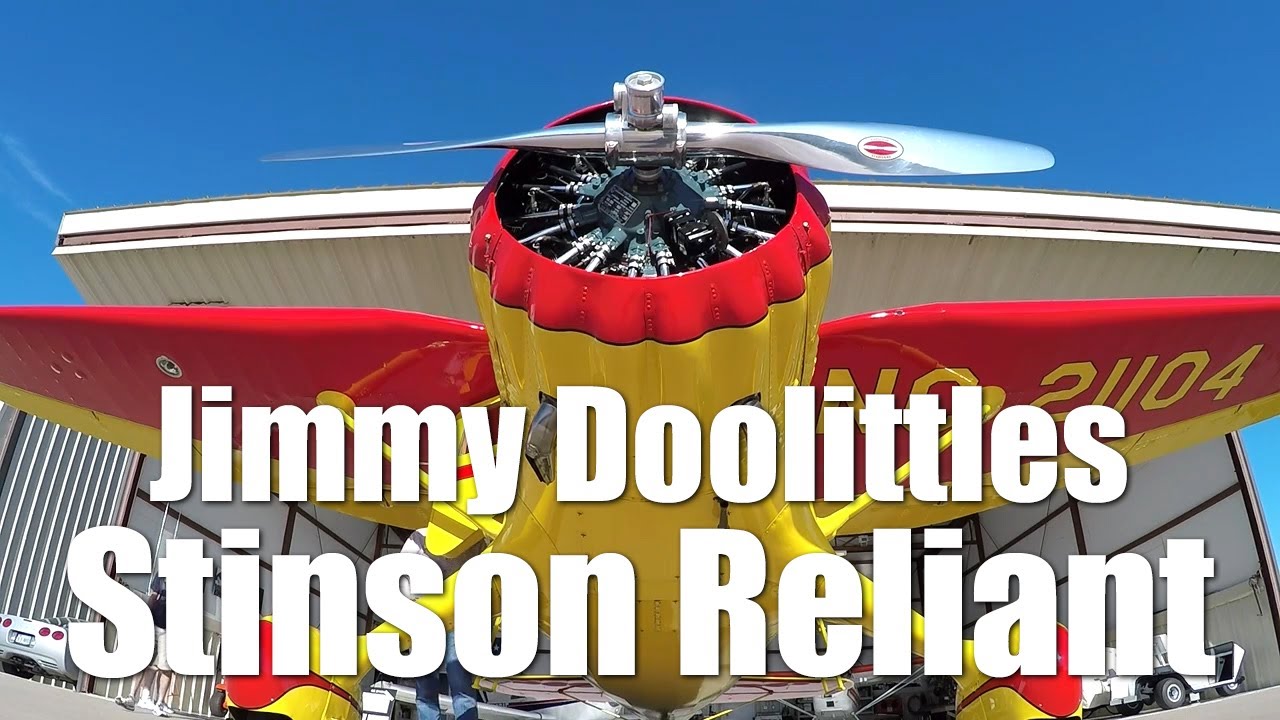 A Must See! Jimmy Doolittles Totally Restored Stinson Reliant ...