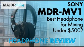 Sony MDR-MV1 - What To Know & Where To Buy | Equipboard