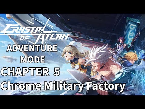 CRYSTAL OF ATLAN (STORY) pt7 CHROME MILITARY FACTORY