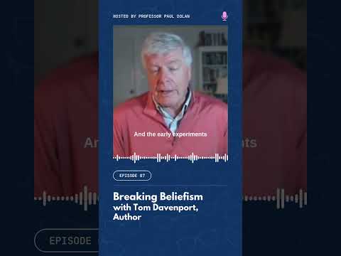 Breaking Beliefism: Tom Davenport