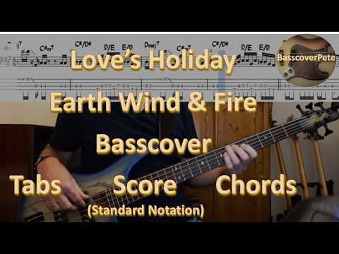 Earth Wind & Fire - Love's Holiday. Bass Cover Tabs Score (standard notation) Chords Transcription