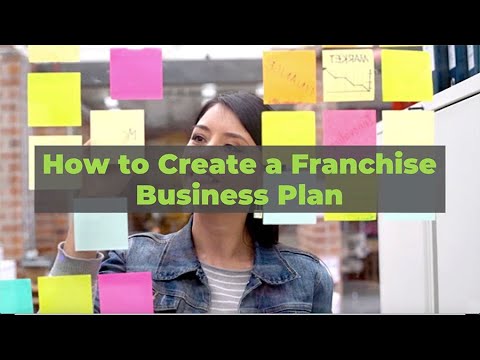How to Create a Franchise Business Plan