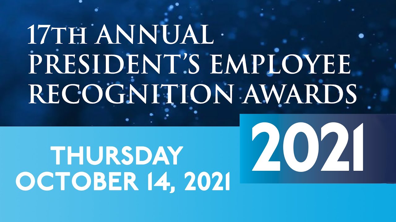 President's Employee Recognition Awards 2021