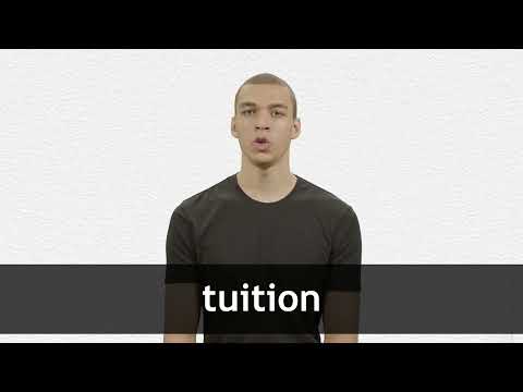 TUITION definition and meaning | Collins English Dictionary