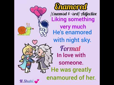 Enamored ❤