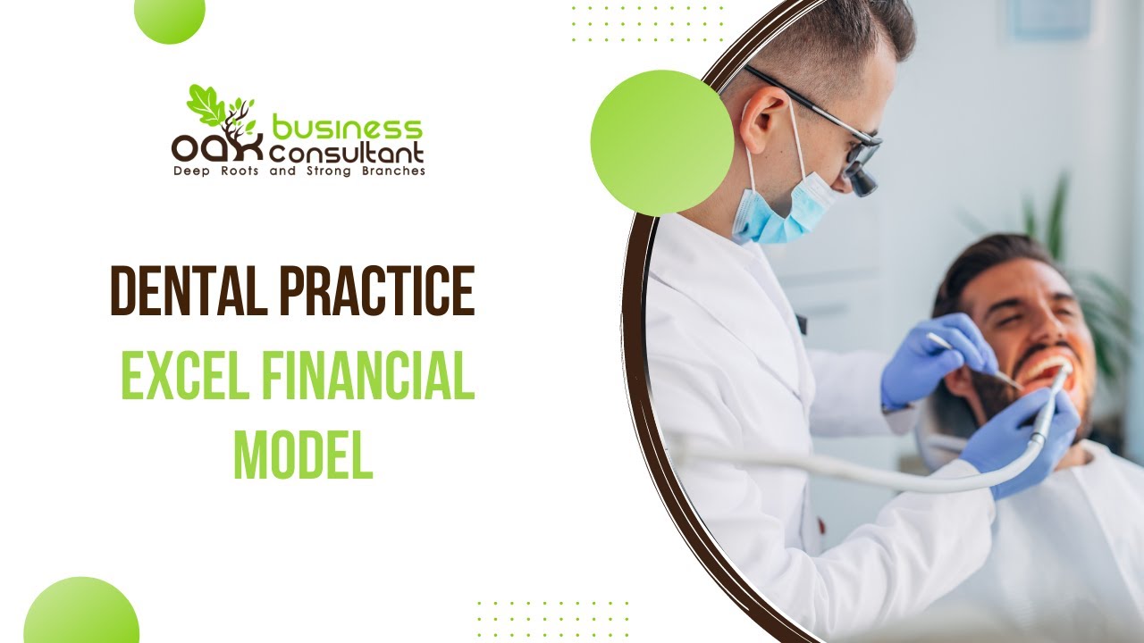 Dental Practice Excel Financial Model