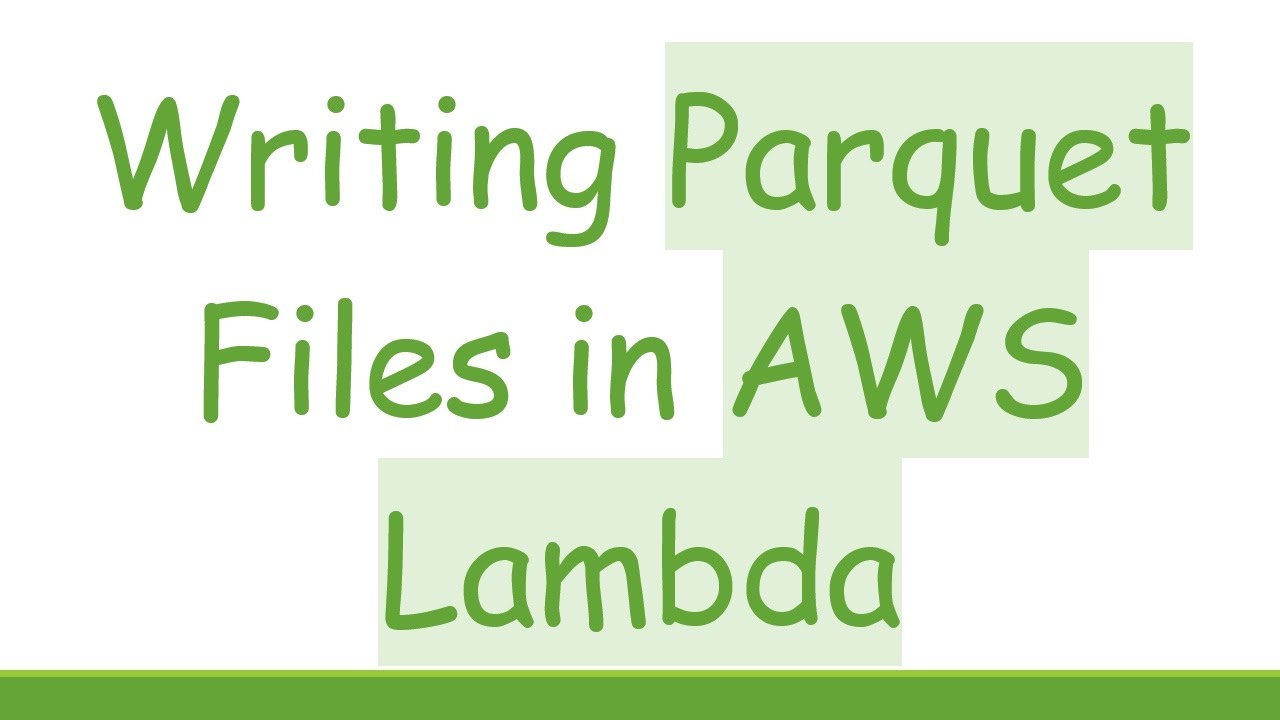 Writing Parquet Files in AWS Lambda