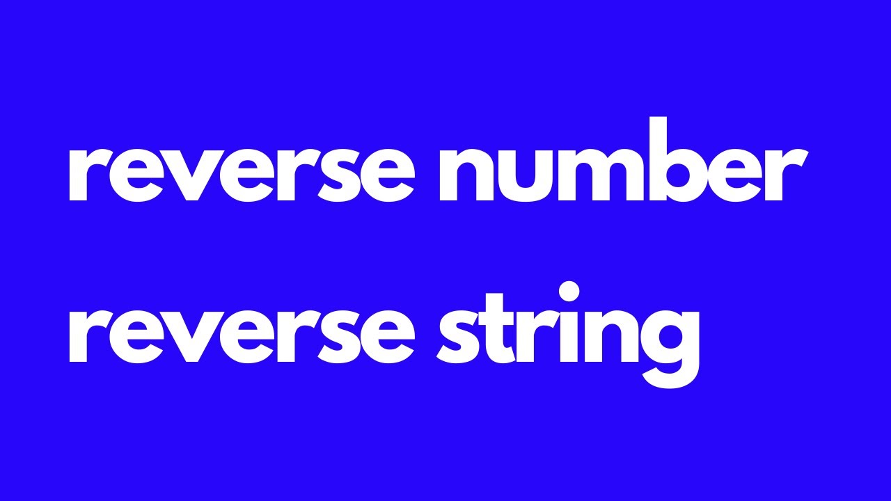How To Find Reverse number & reverse string On PHP Program Without Function  | practical program