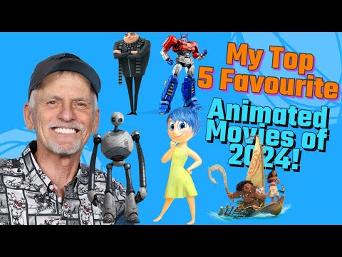 My Top 5 Favourite Animated Movies of 2024 with Rob Paulsen!
